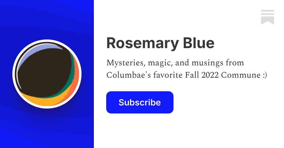 Rosemary Blue | Smiti | Substack