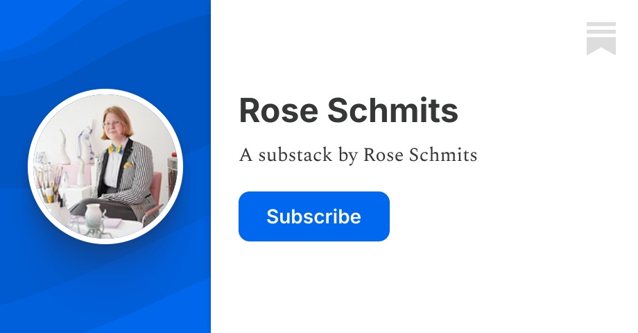 Rose Schmits | Substack