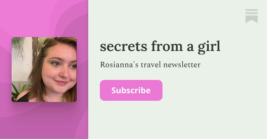 secrets from a girl | Rosianna Halse Rojas | Substack