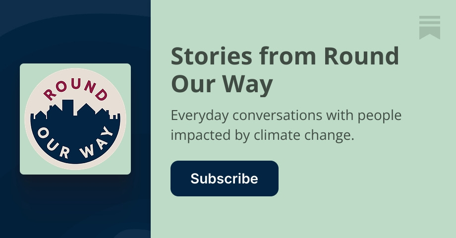 Stories from Round Our Way | Substack