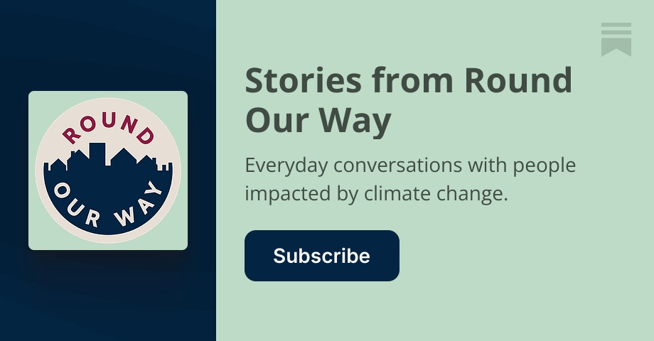 Stories from Round Our Way | Substack