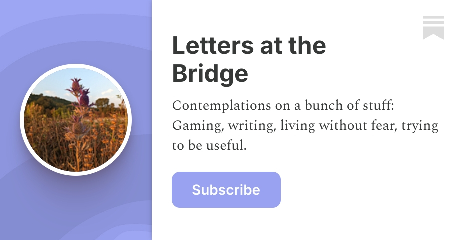 Letters at the Bridge | Paul Wolfe | Substack