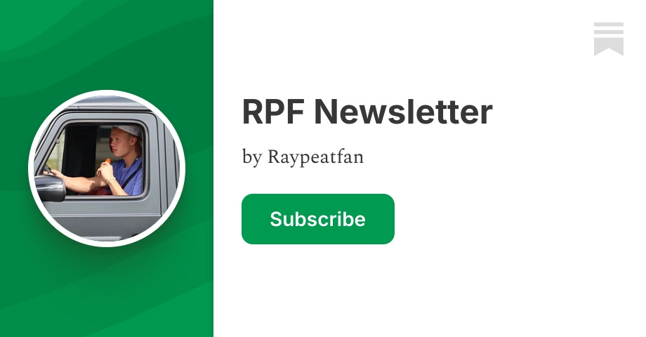 RPF Newsletter | Raypeatfan | Substack
