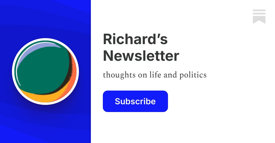 Richard’s Newsletter | Richard Smith | Substack