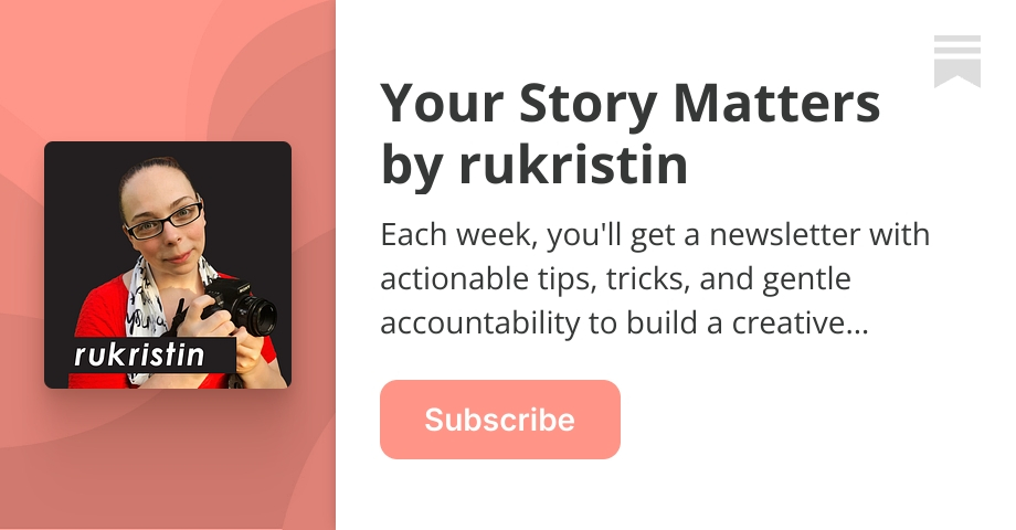 Your Story Matters by rukristin | Kristin Tweedale | Substack