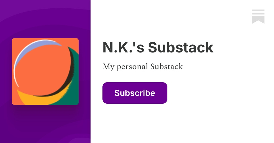N.K.'s Substack | Substack