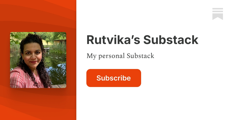 Rutvika’s Substack | Rutvika Charegaonkar | Substack