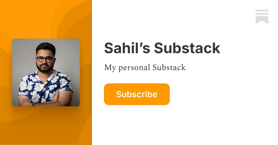 Sahil’s Substack | Sahil Chaturvedi | Substack