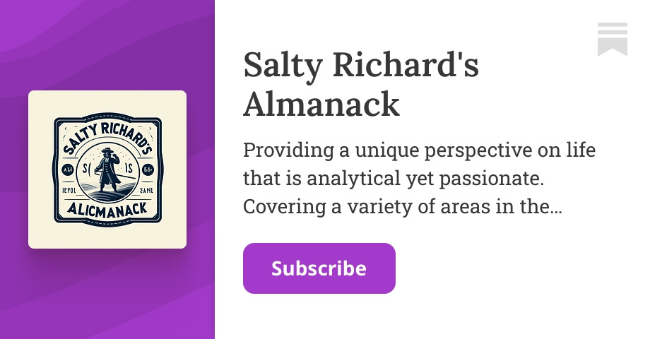 Salty Richard's Almanack | Rich Sweetman | Substack