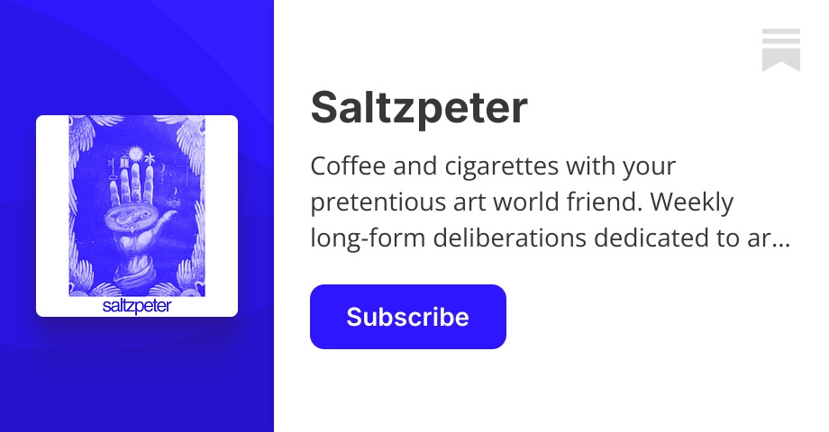 Saltzpeter | rothko's girlfriend | Substack