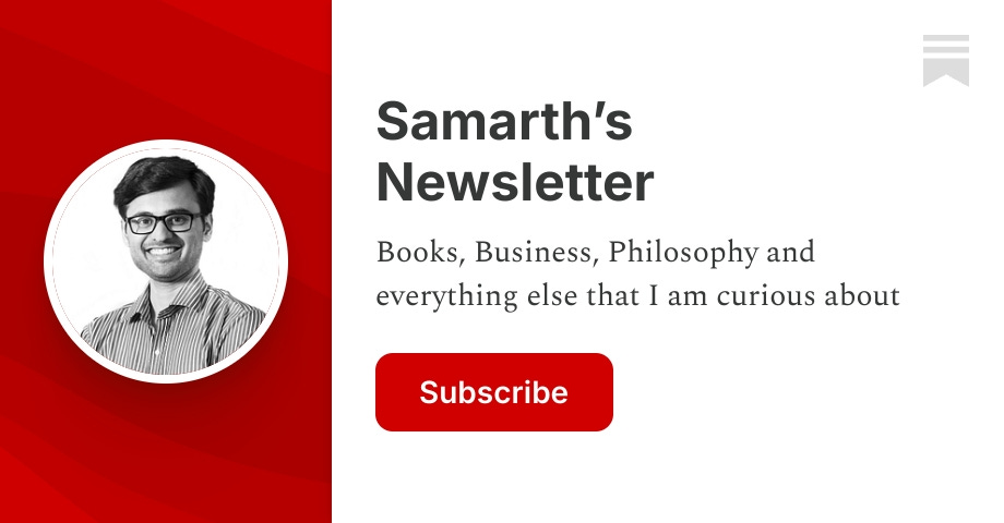 Samarth’s Newsletter | Samarth Shah | Substack