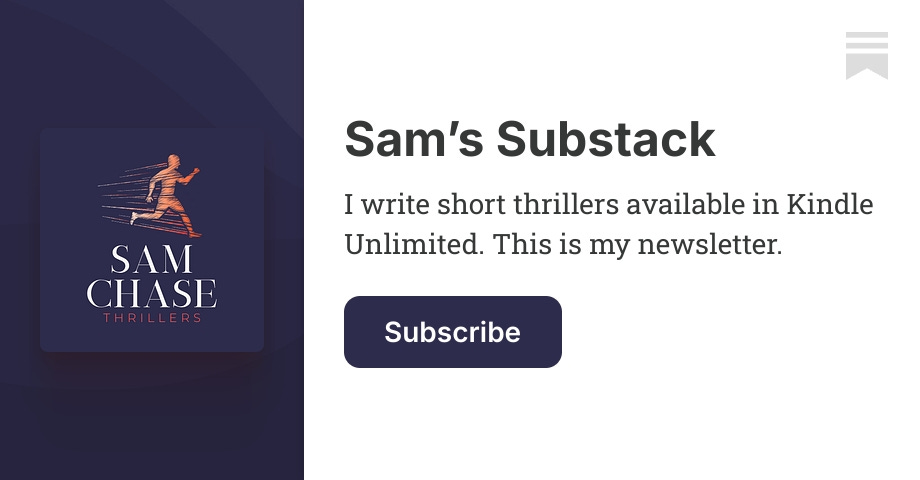 Sam’s Substack | Sam Chase - Author | Substack