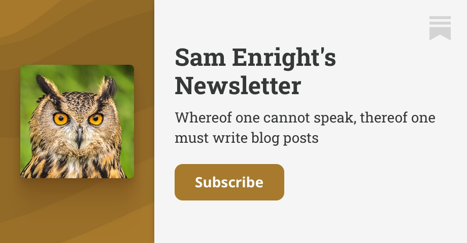 About - Sam Enright's Newsletter