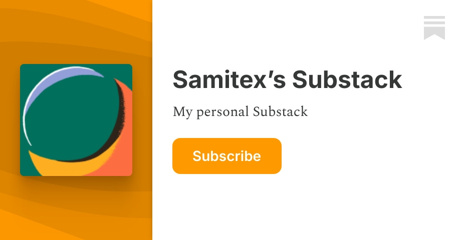Samitex’s Substack | Substack