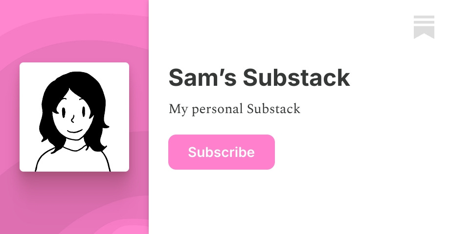 Sam’s Substack | Substack