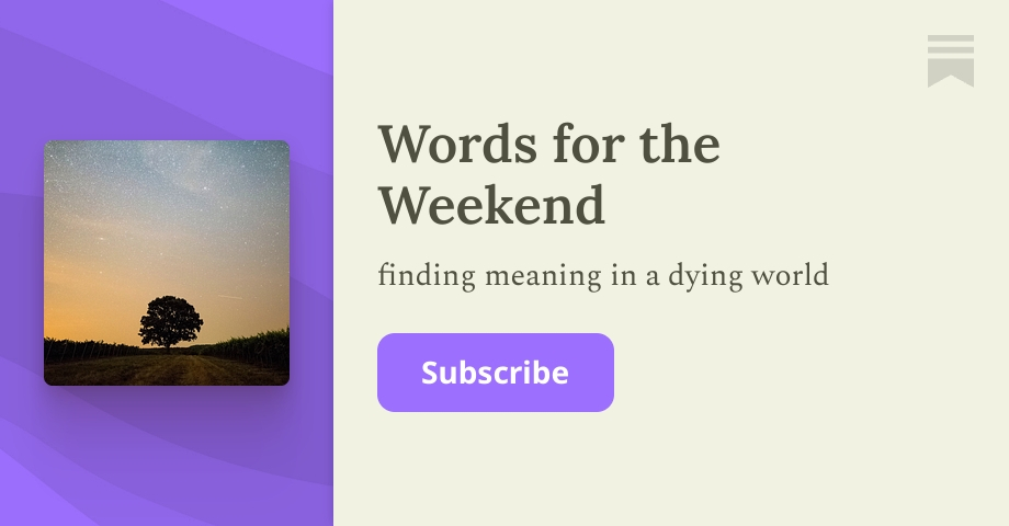 Words for the Weekend | Sandy Russell Jones | Substack