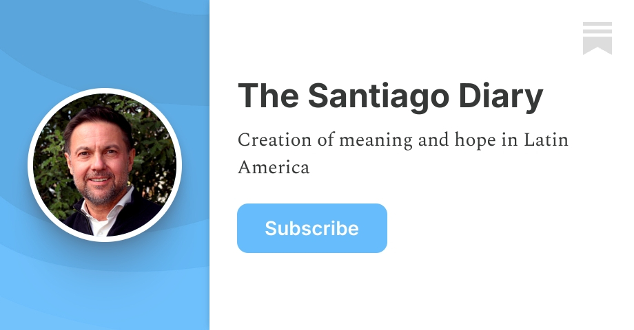 The Santiago Diary | Substack
