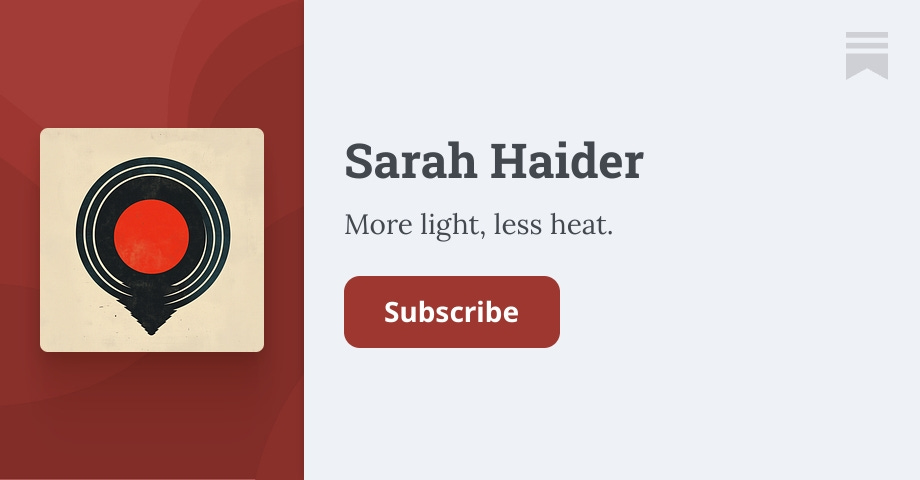 Hold That Thought by Sarah Haider | Substack