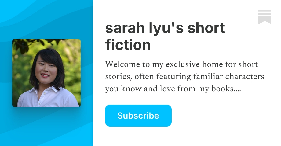 sarah lyu's short fiction | Substack