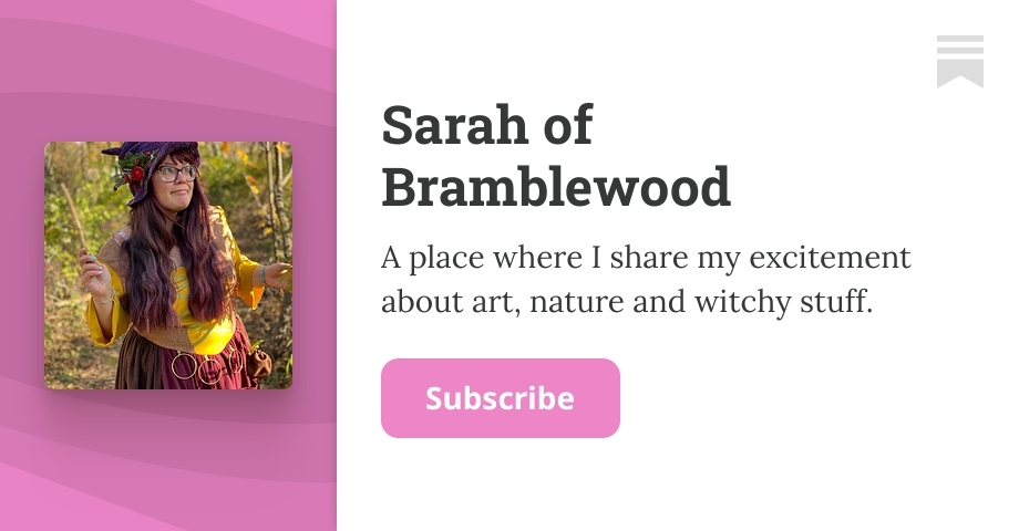 Sarah of Bramblewood | Substack