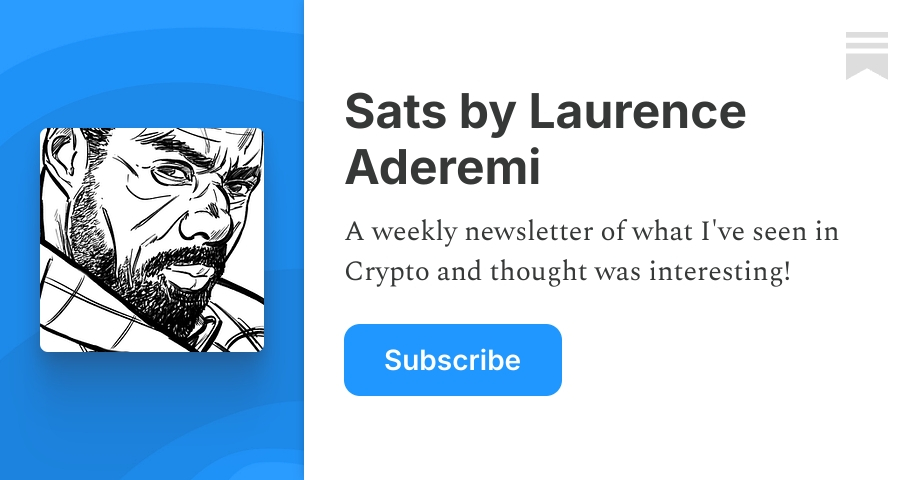 Sats by Laurence Aderemi | Substack