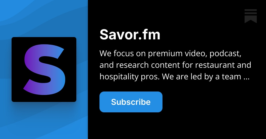 Savor.fm | Substack