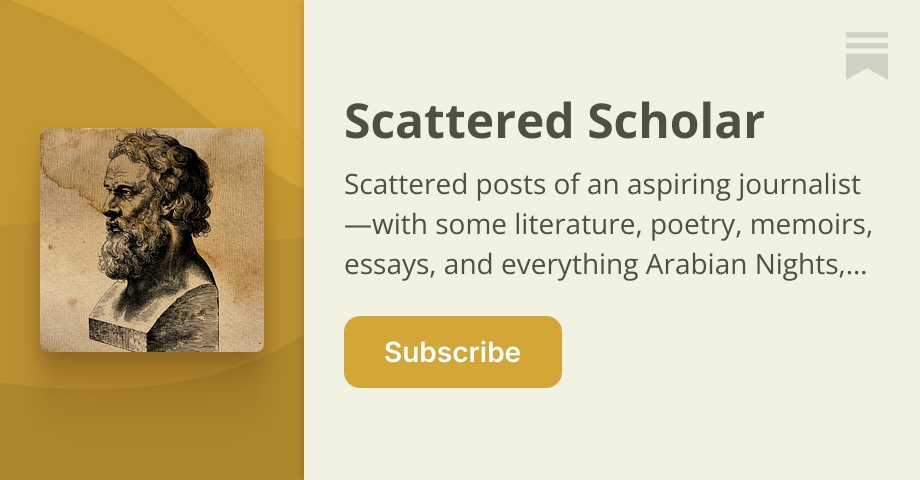 Scattered Scholar | The Scholar | Substack
