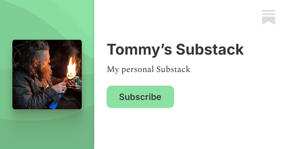 Man of the Road - Tommy’s Substack