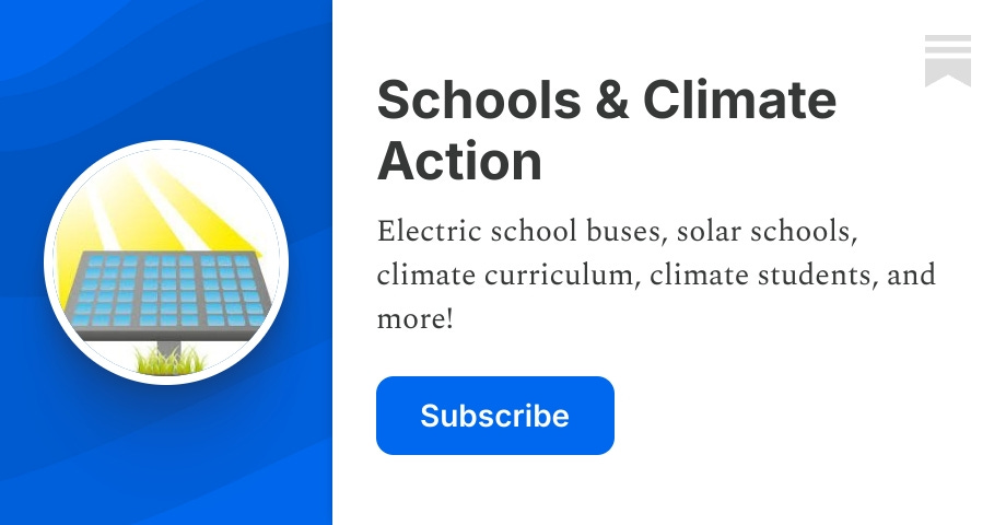 Schools & Climate Action | Allegheny Climate Solutions | Substack
