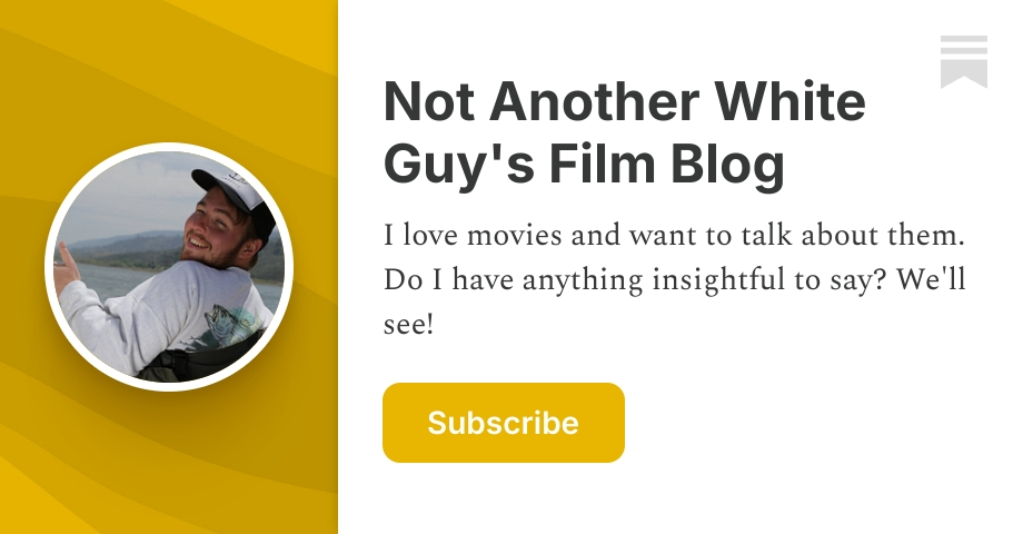 Not Another White Guy's Film Blog | Scott Carney | Substack