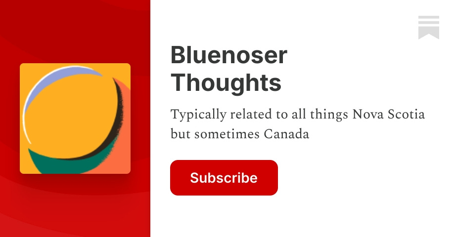 Bluenoser Thoughts | Scott Ellis | Substack