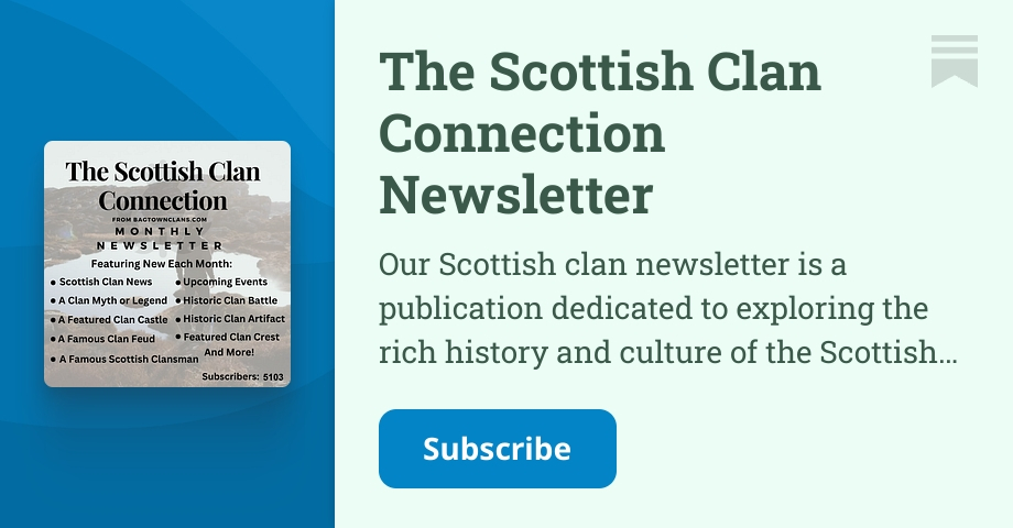 Archive - The Scottish Clan Connection Newsletter