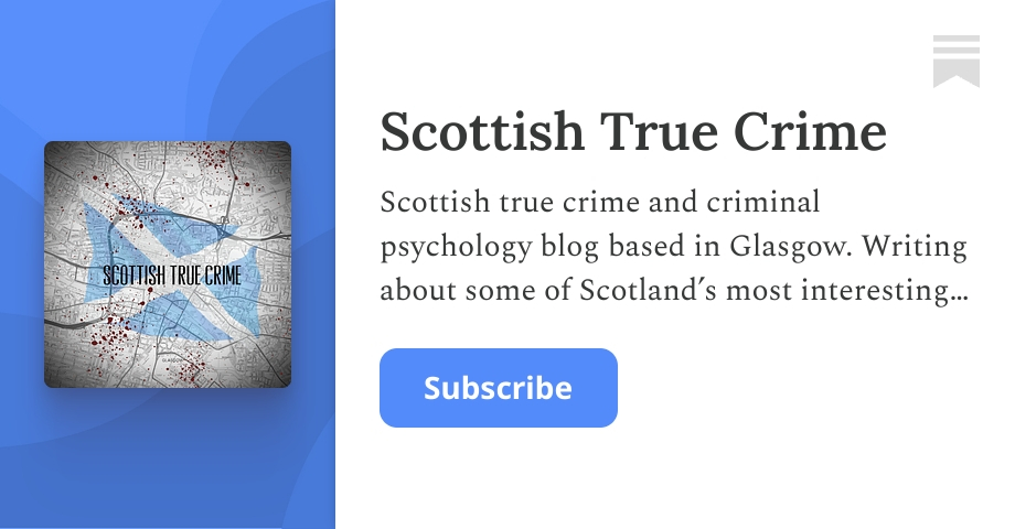 Archive - Scottish True Crime
