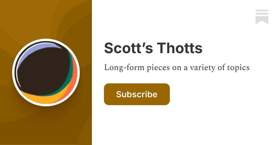 Scott’s Thotts | Scott Burson | Substack