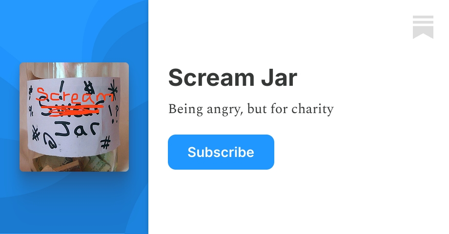 Scream Jar | Hannah | Substack