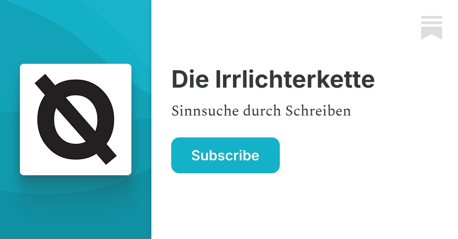 Die Irrlichterkette | Sebastian Baumer | Substack