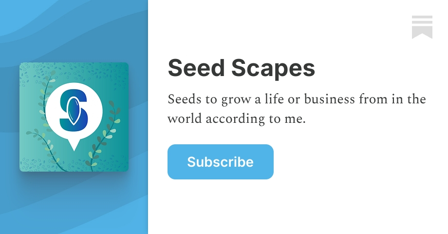 Seed Scapes | John Raymonds | Substack