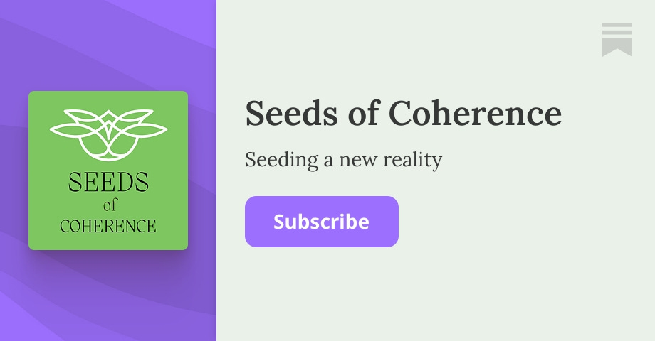 Seeds of Coherence | Substack