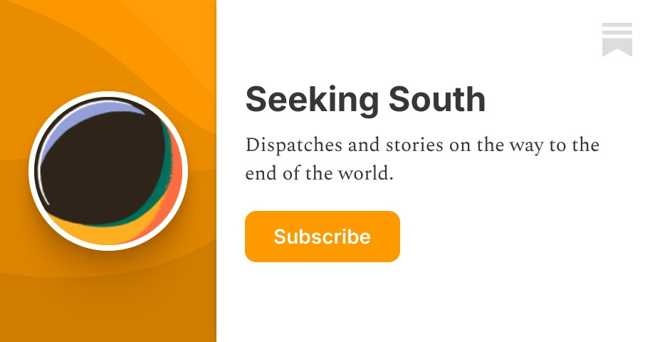 Seeking South | James McQuillan | Substack