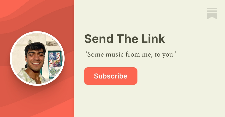 Send The Link | Abhinav Pal | Substack