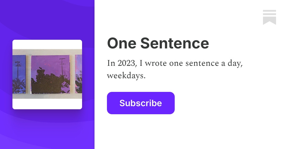 One Sentence | Indigo Esmonde | Substack