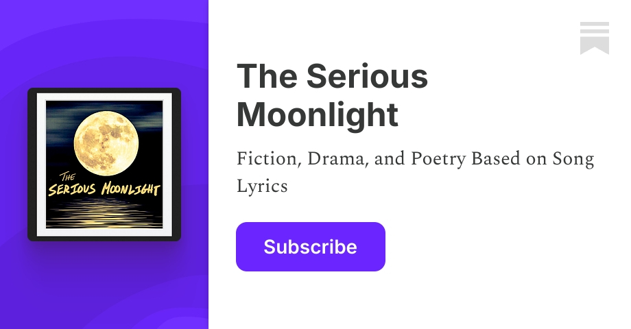 The Serious Moonlight | Substack