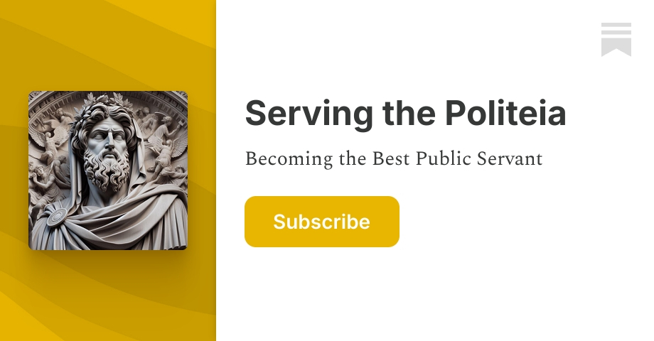 Serving the Politeia | Aristides | Substack