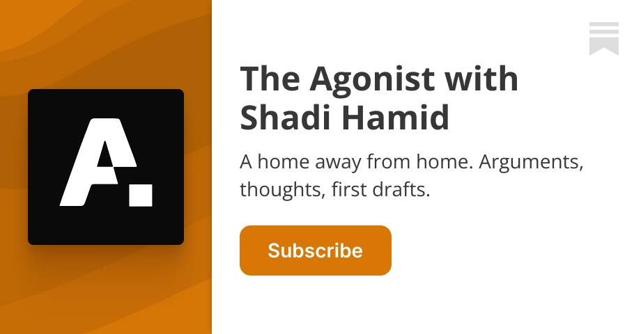 Shadi Hamid | Substack