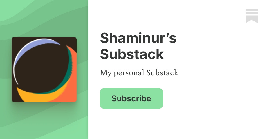 Shaminur’s Substack | Shaminur Rahman | Substack