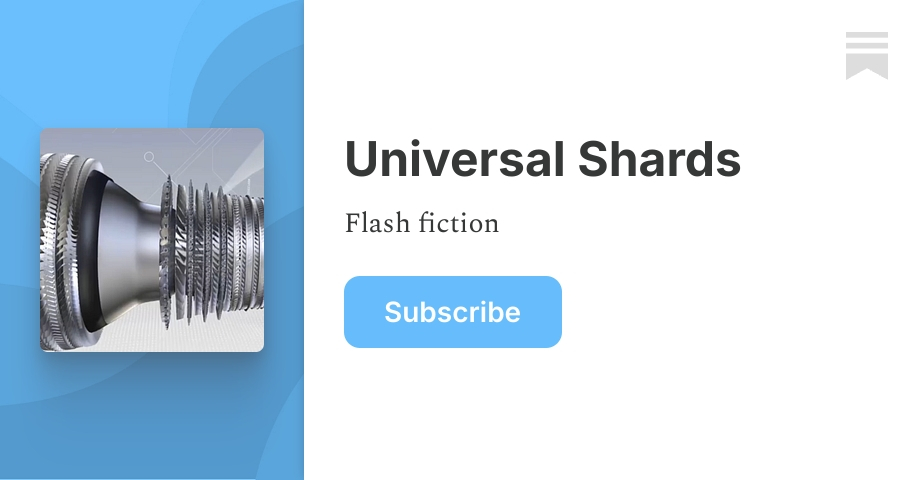 Universal Shards | Substack