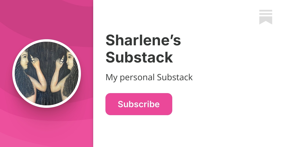 Sharlene’s Substack | Sharlene Walker | Substack