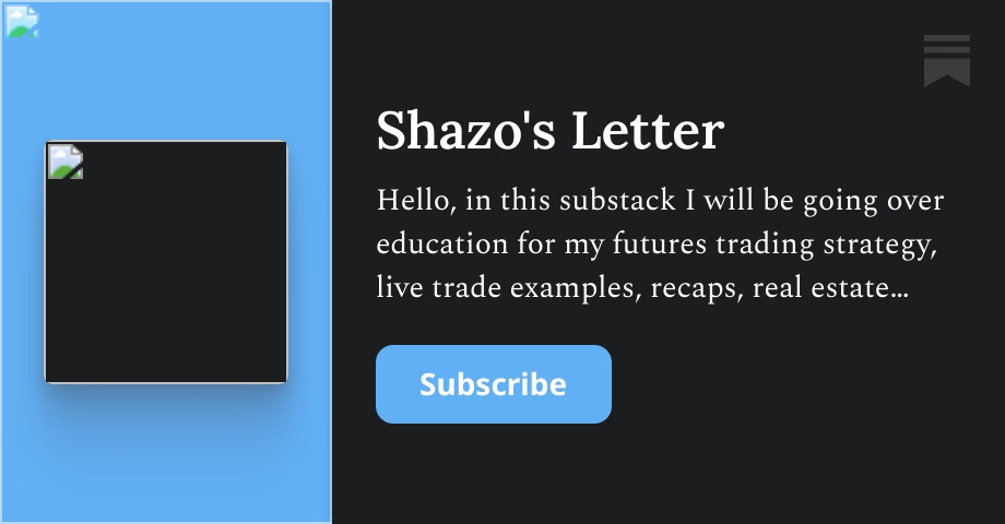 Shazo's Letter | ShazoTrades | Substack