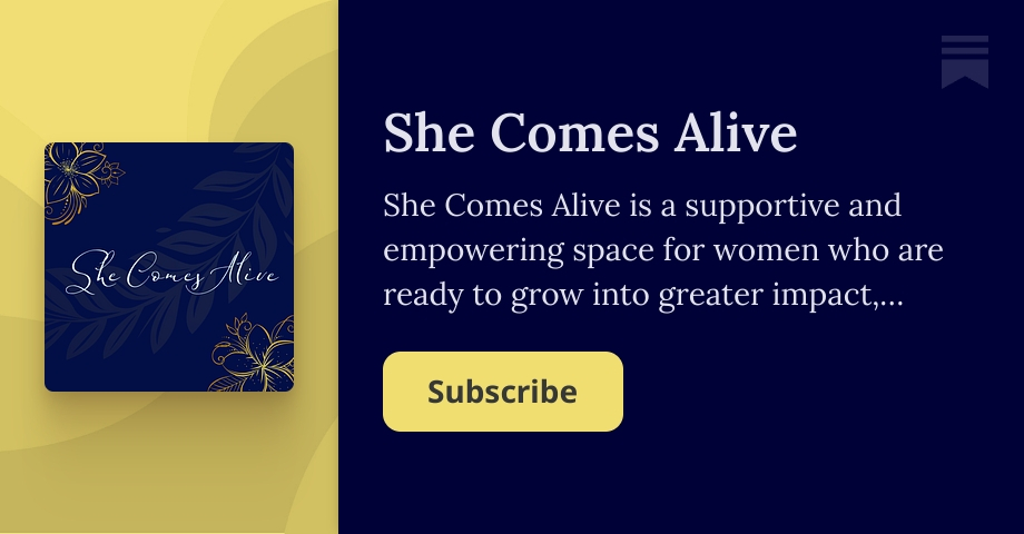 Archive - She Comes Alive