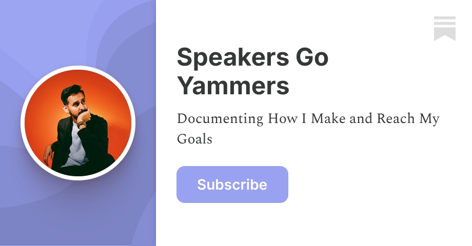 Speakers Go Yammers | Ashish Yamdagni | Substack